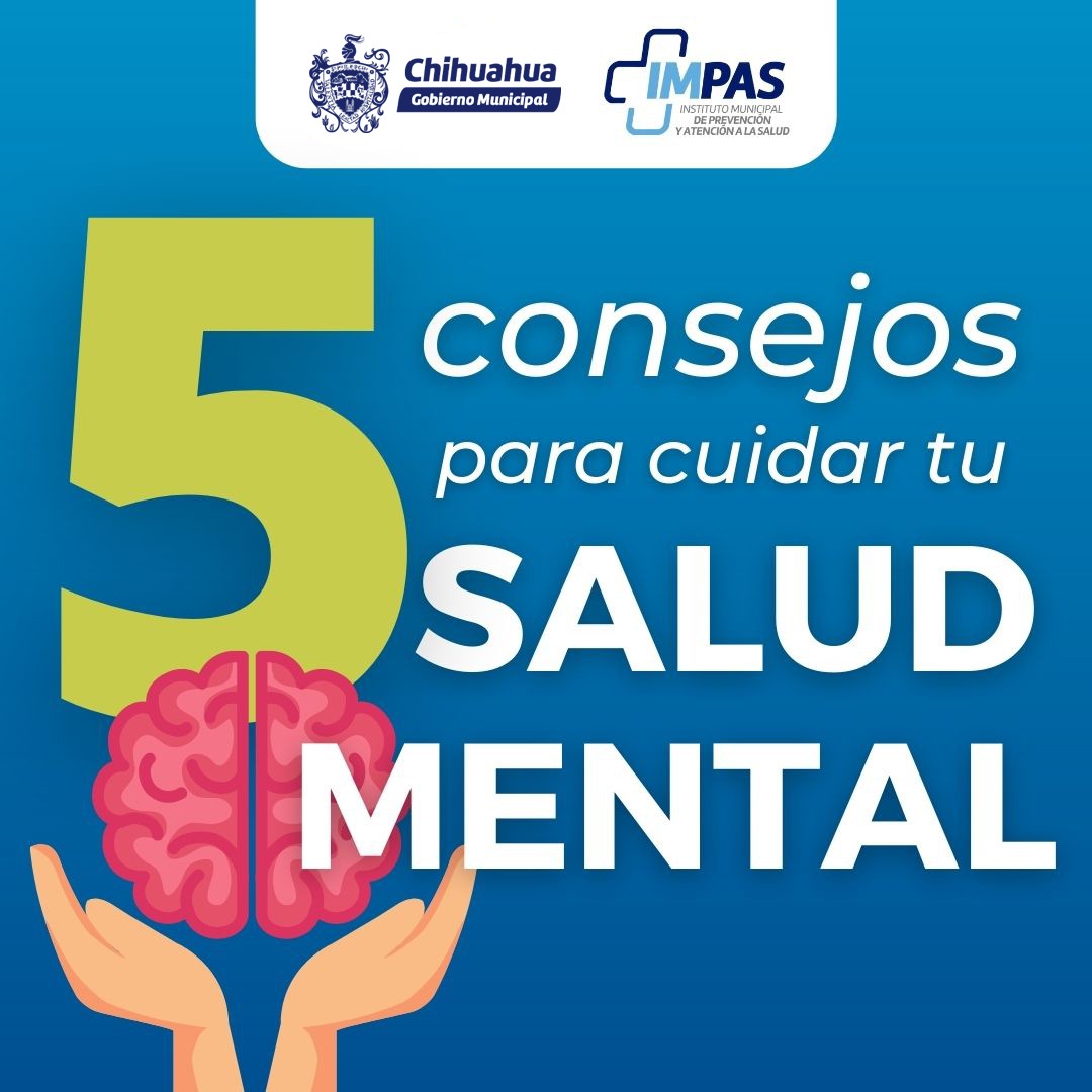 Comparten cinco consejos para cuidar tu salud mental de forma diaria ...
