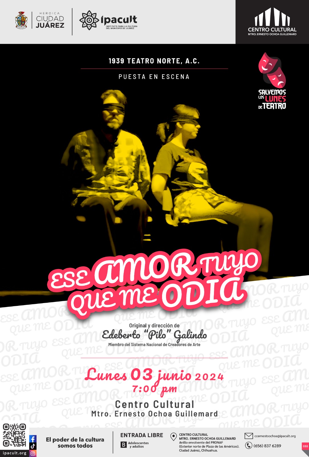 Salvemos los lunes de teatro con “Ese amor tuyo que me odia”, – Al Contacto